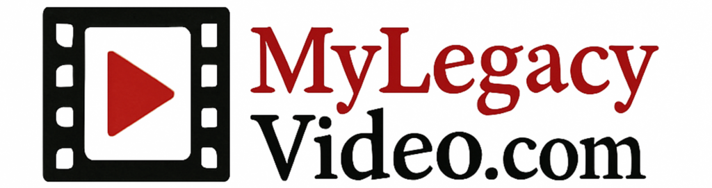 My Legacy Video